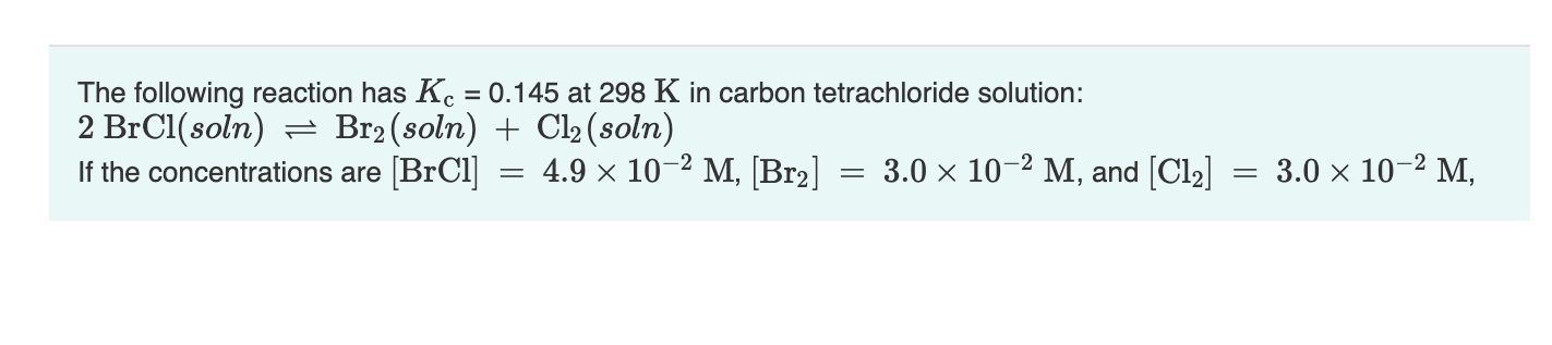 Solved The following reaction has Kc=0.145 ﻿at 298K ﻿in | Chegg.com