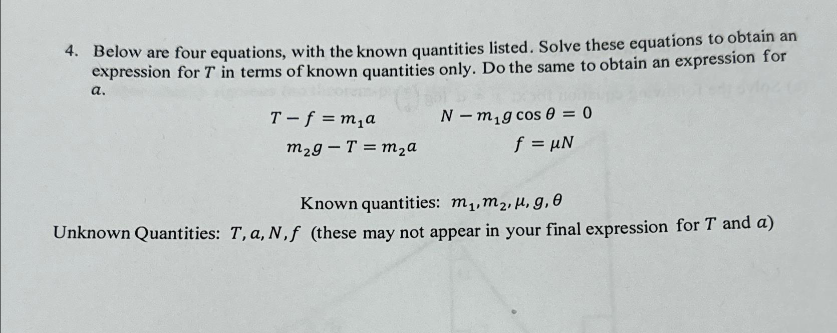 Solved Below are four equations, with the known quantities | Chegg.com