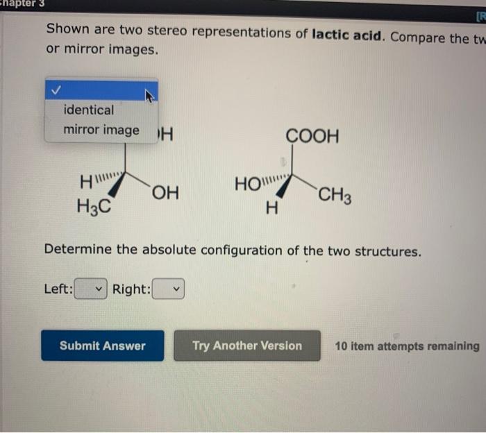 Solved Shown are two stereo representations of lactic acid. | Chegg.com