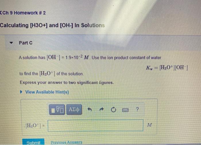 Solved (Ch 9 Homework # 2 Calculating [H3O+] and [OH-] In | Chegg.com