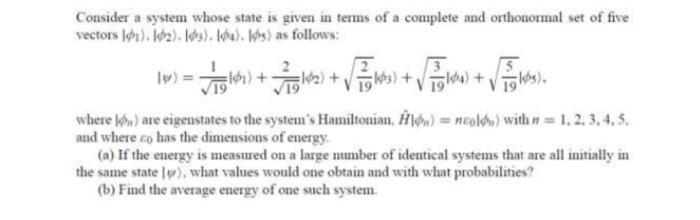 Solved Consider a system whose state is given in terms of a | Chegg.com