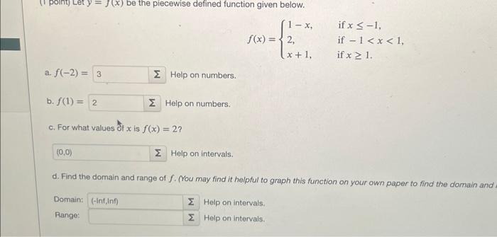 Solved point) Let y=f(x) be the piecewise defined function | Chegg.com