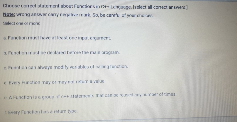 Solved Choose correct statement about Functions in C++ | Chegg.com Solved Choose correct statement about Functions in C++ | Chegg.com
