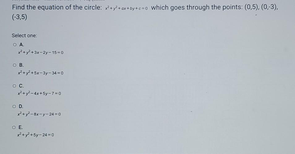 Solved Find the equation of the circle: x2 + y2 + ax+by+c=0 | Chegg.com