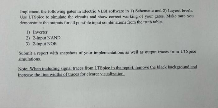 Implement the following gates in Electric VLSI | Chegg.com