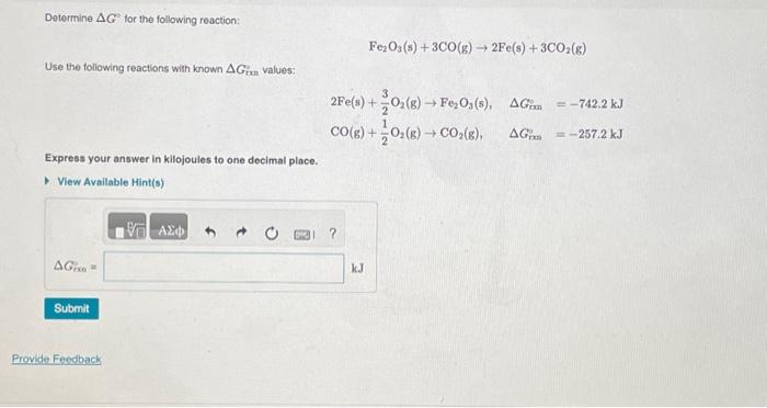 Solved Determine AG for the following reaction: Use the | Chegg.com