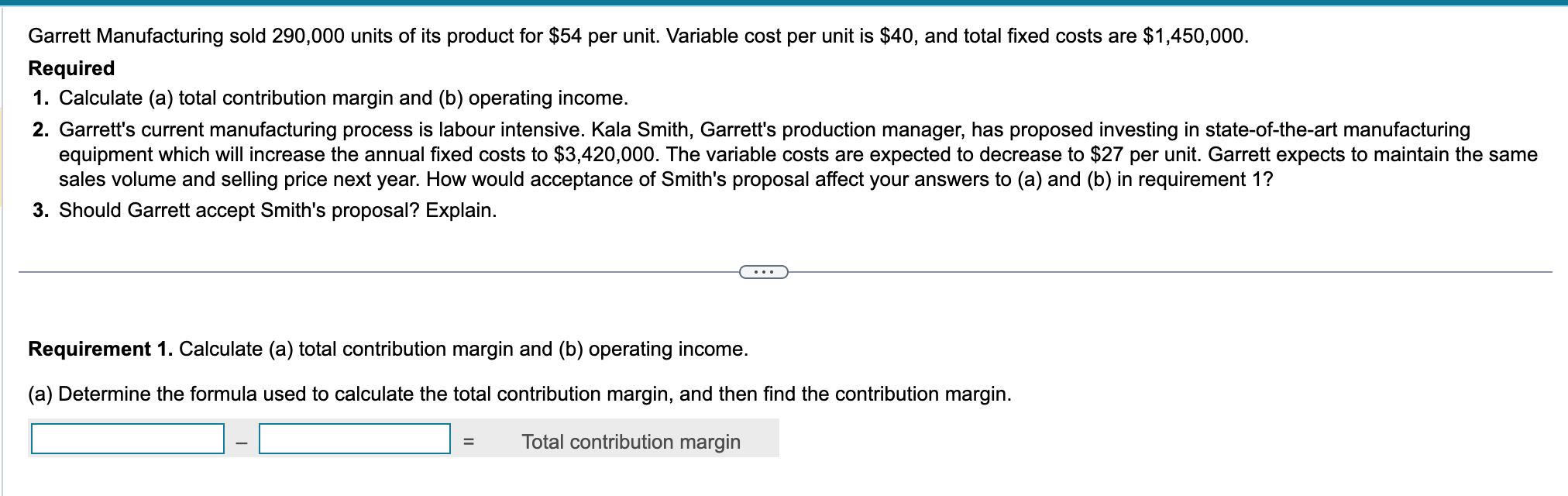 Solved Requirement 1. ﻿Calculate (a) ﻿total contribution | Chegg.com