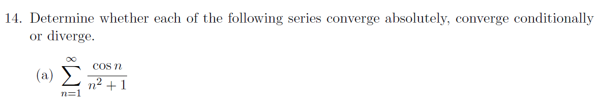 Solved Determine whether each of the following series | Chegg.com
