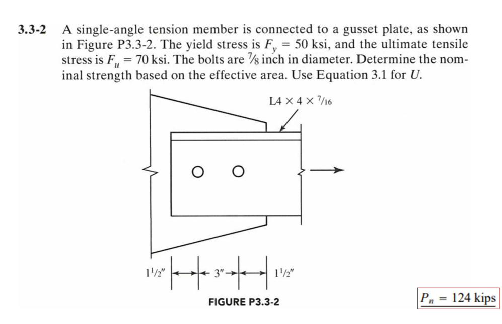 Solved 3.3-2 ﻿A single-angle tension member is connected to | Chegg.com