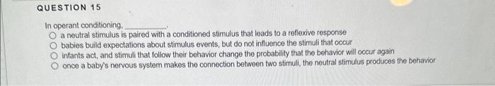 Solved In operant conditioning. a neutral stimulus is paired | Chegg.com