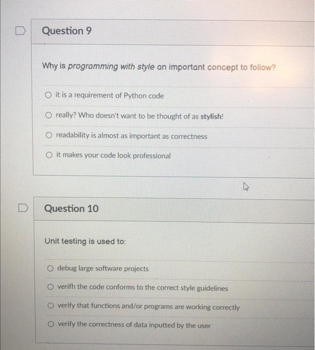Solved D Question 9 Why is programming with style an | Chegg.com