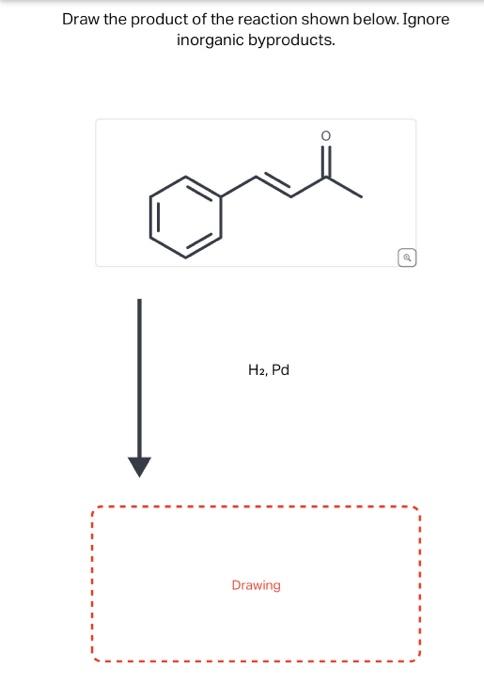 [Solved]: Draw the product of the reaction shown below. Ign