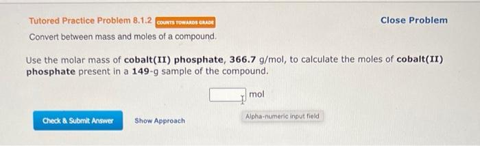 Solved Tutored Practice Problem 8.1.2 Close Problem Convert | Chegg.com
