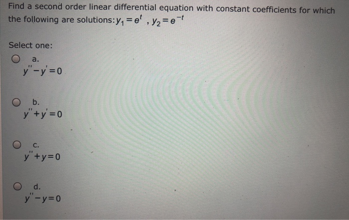 Solved Find a second order linear differential equation with | Chegg.com