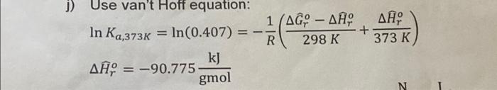 Solved Use van't Hoff equation: | Chegg.com