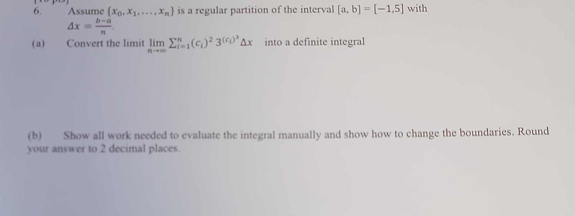 Solved 6. Assume {x0,x1,…,xn} is a regular partition of the | Chegg.com