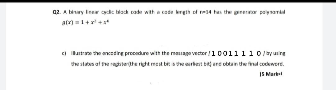 Solved Q2 A Binary Linear Cyclic Block Code With A Code 1965