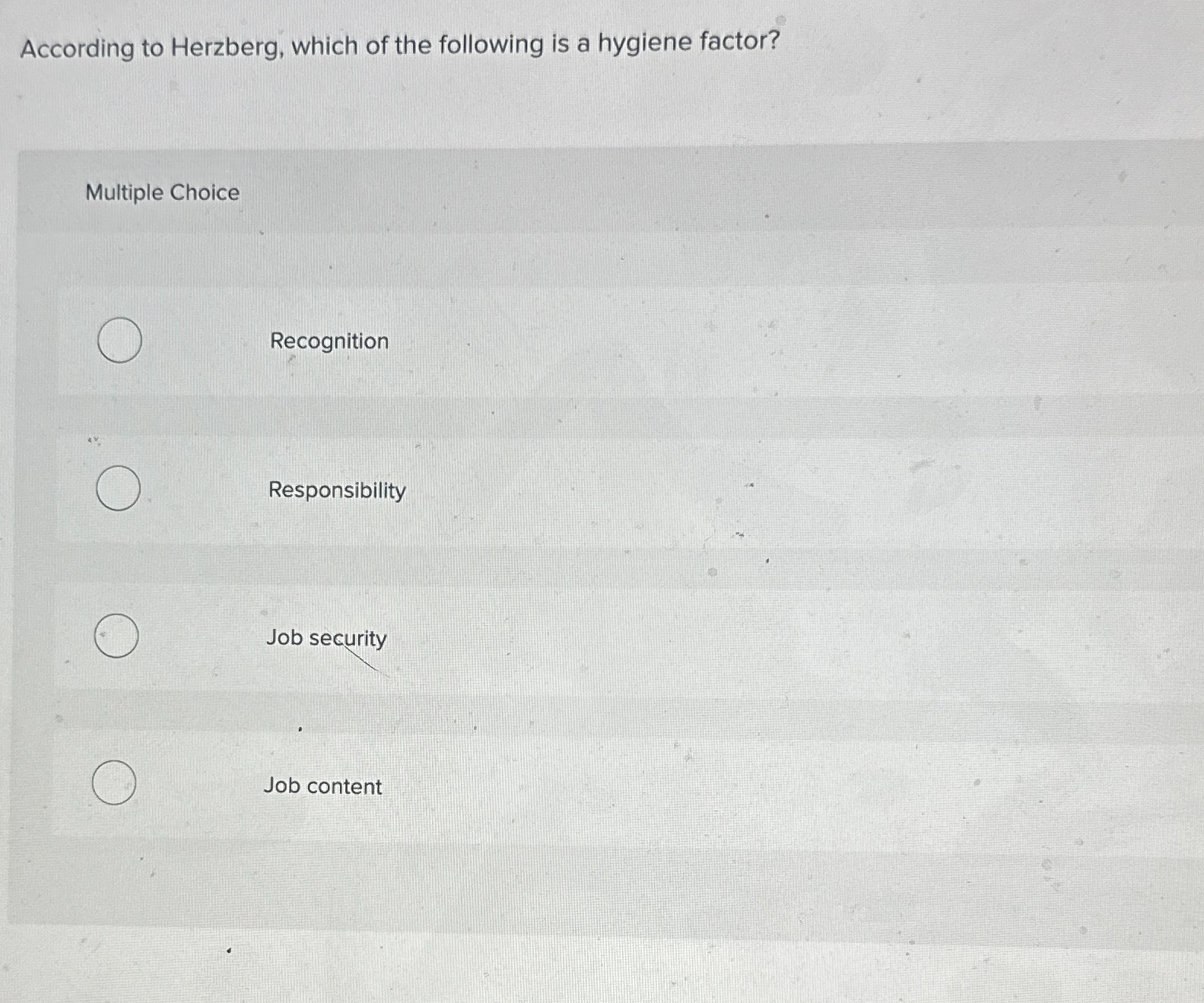 Solved According to Herzberg, which of the following is a | Chegg.com