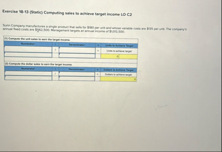 Solved Exercise 18-13 (Static) ﻿Computing sales to achieve | Chegg.com
