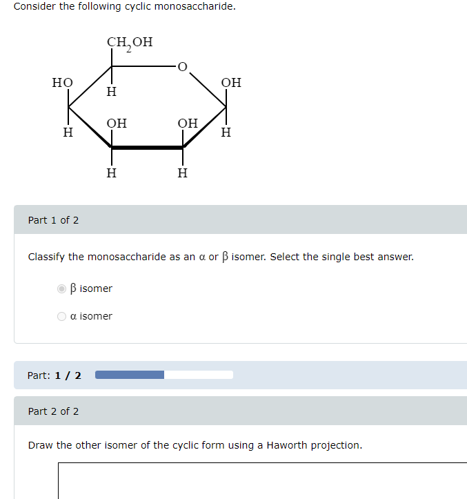 Solved Consider the following cyclic monosaccharide.Part | Chegg.com