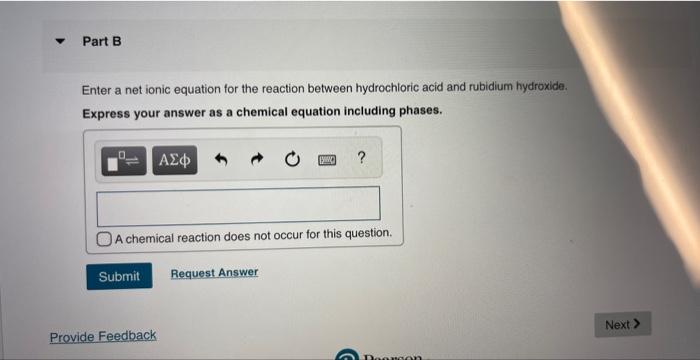 Solved Enter a net ionic equation for the reaction between | Chegg.com