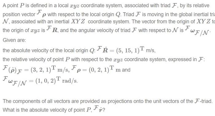 A point P is defined in a local xyz coordinate | Chegg.com