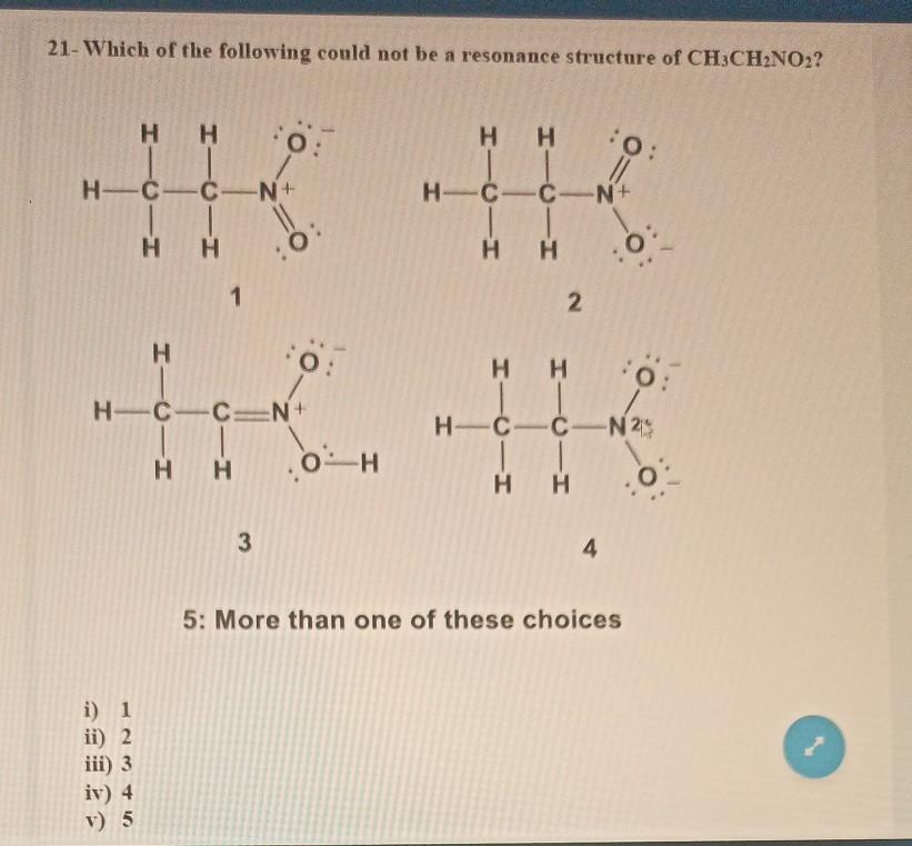 Solved 21- Which of the following could not be a resonance | Chegg.com
