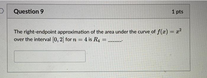 Solved The right-endpoint approximation of the area under | Chegg.com