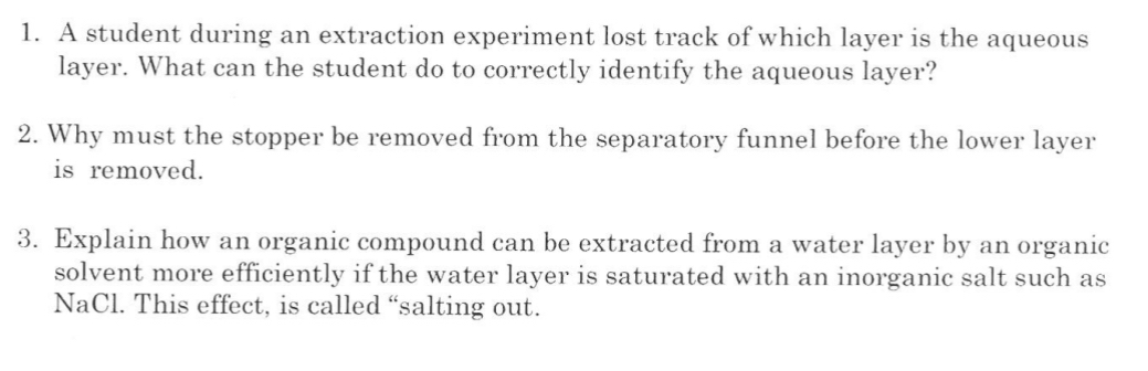 Solved A student during an extraction experiment lost track | Chegg.com