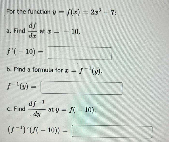 Solved For the linear function y=f(x)=−4x−9 : a. Find dxdf | Chegg.com