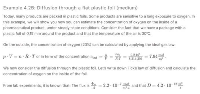 Solved Example 4.2B: Diffusion through a flat plastic foil | Chegg.com
