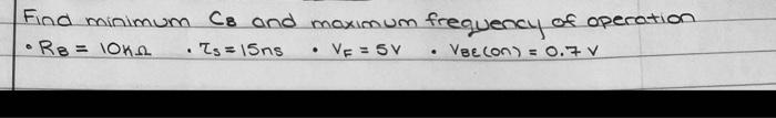 Solved Find minimum C8 and maximum frequency of operation - | Chegg.com