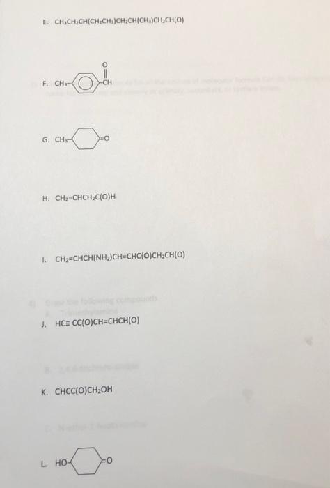 Solved E. CH3CH2CH(CH2CH3)CH2CH(CH3)CH2CH(O) F0 G. H. | Chegg.com