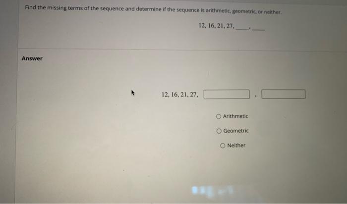 Solved Find the missing terms of the sequence and determine | Chegg.com