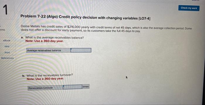 Solved Problem 7-22 (Algo) Credit policy decision with | Chegg.com