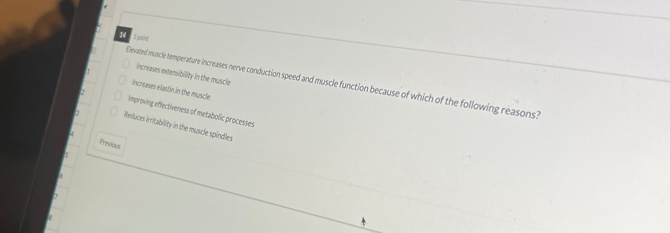 Solved 1 ﻿pointElevated muscle temperature increases nerve | Chegg.com