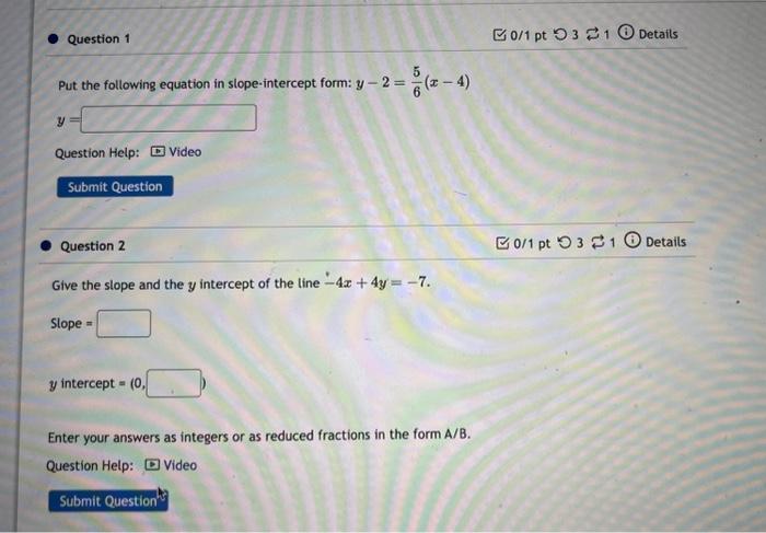 Solved Put the following equation in slope-intercept form: | Chegg.com