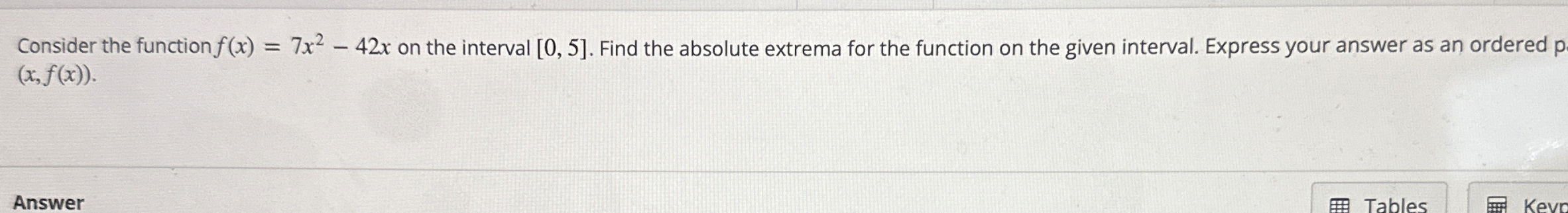 Solved Consider the function f(x)=7x2-42x ﻿on the interval | Chegg.com