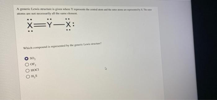 Solved A generic Lewis structure is given where Y represents | Chegg.com