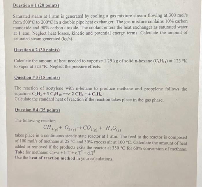 Solved Saturated steam at 1 atm is generated by cooling a | Chegg.com