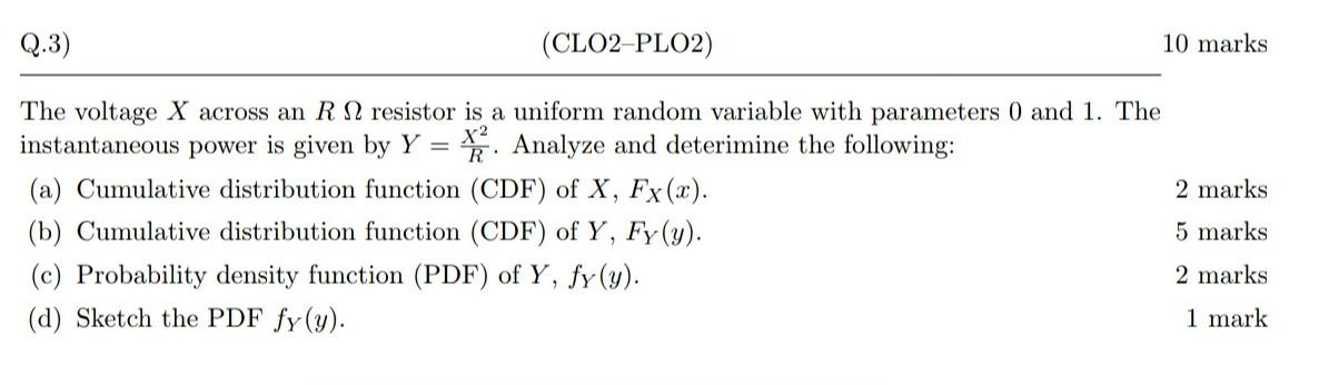 Solved Q.3) (CLO2-PLO2) 10 marks 2 marks The voltage X | Chegg.com