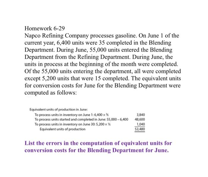 Solved Homework 6-29 Napco Refining Company processes | Chegg.com
