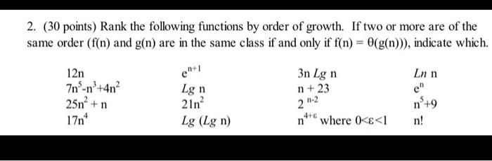 Solved 2. (30 points) Rank the following functions by order | Chegg.com