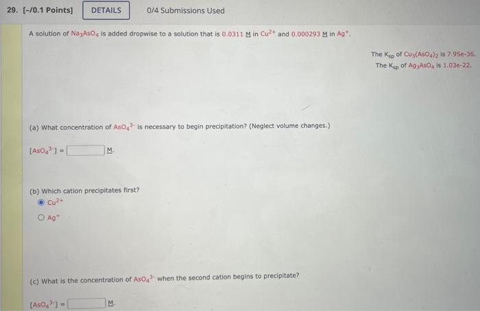 Solved A solution of Na3AsO4 is added dropwise to a solution | Chegg.com