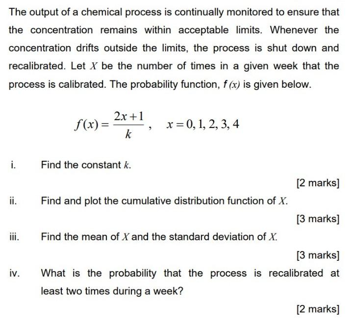 Solved The output of a chemical process is continually | Chegg.com