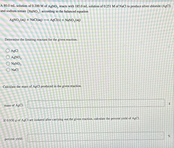Solved A 80.0 mL solution of 0.200M of AgNO3 reacts with | Chegg.com