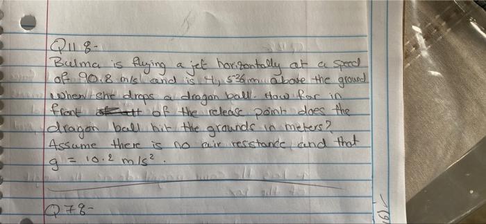 Solved QILS- Bulma is flying a jet horizontally at a speed | Chegg.com