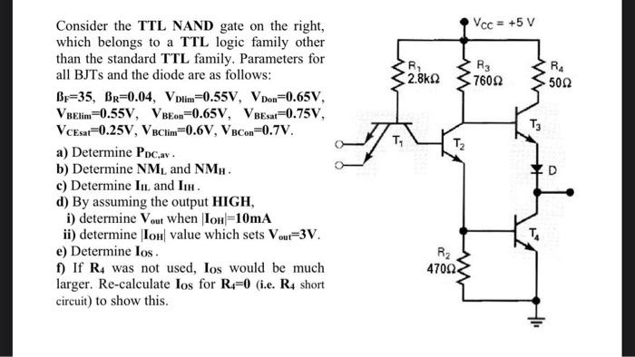 [Solved]: Consider the TTL NAND gate on the right, which be