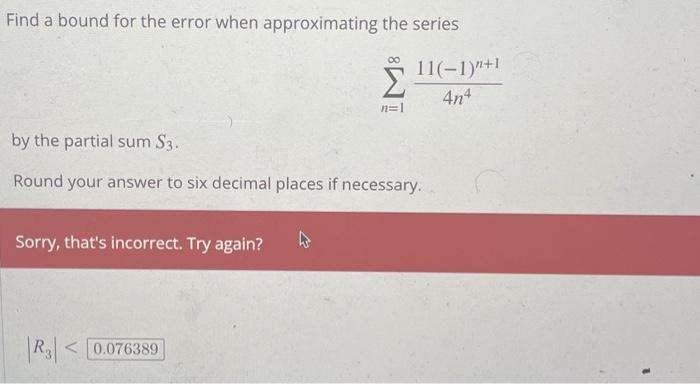 Solved Find a bound for the error when approximating the | Chegg.com