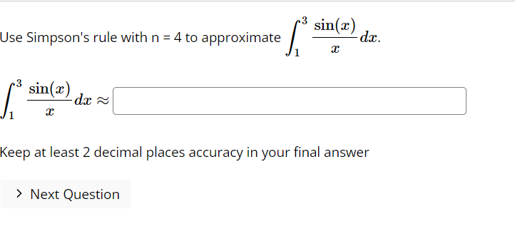 Solved Use Simpson's rule with n=4 ﻿to approximate | Chegg.com
